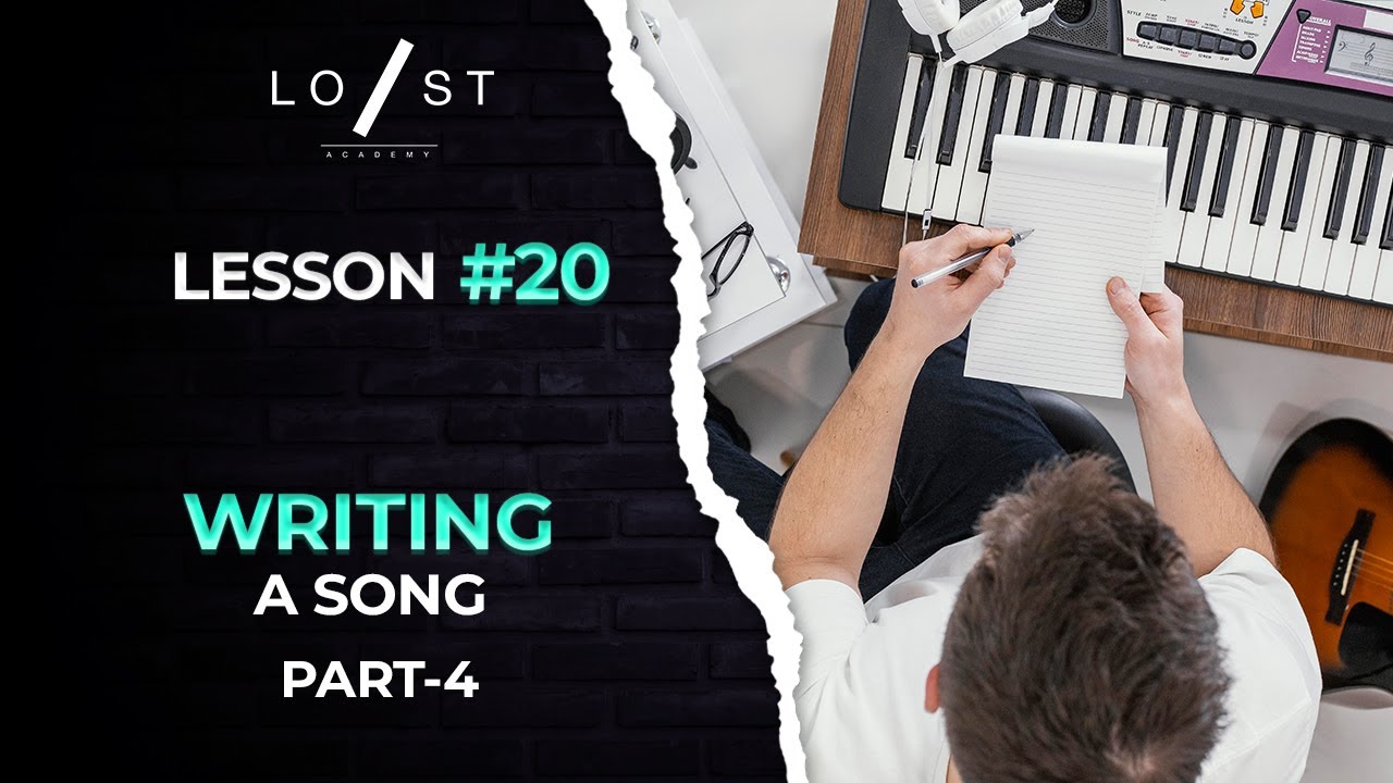(Hindi) Writing a Song From Scratch - Part 4 [Songwriting Full Course ...