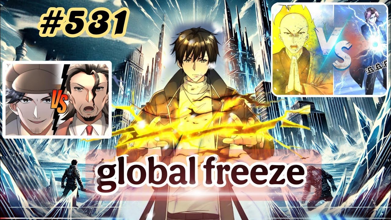 global freeze | world froze | EP 531 , return in past | Manga recap ...