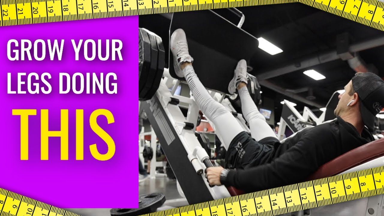 GROW THOSE LEGS - YouTube