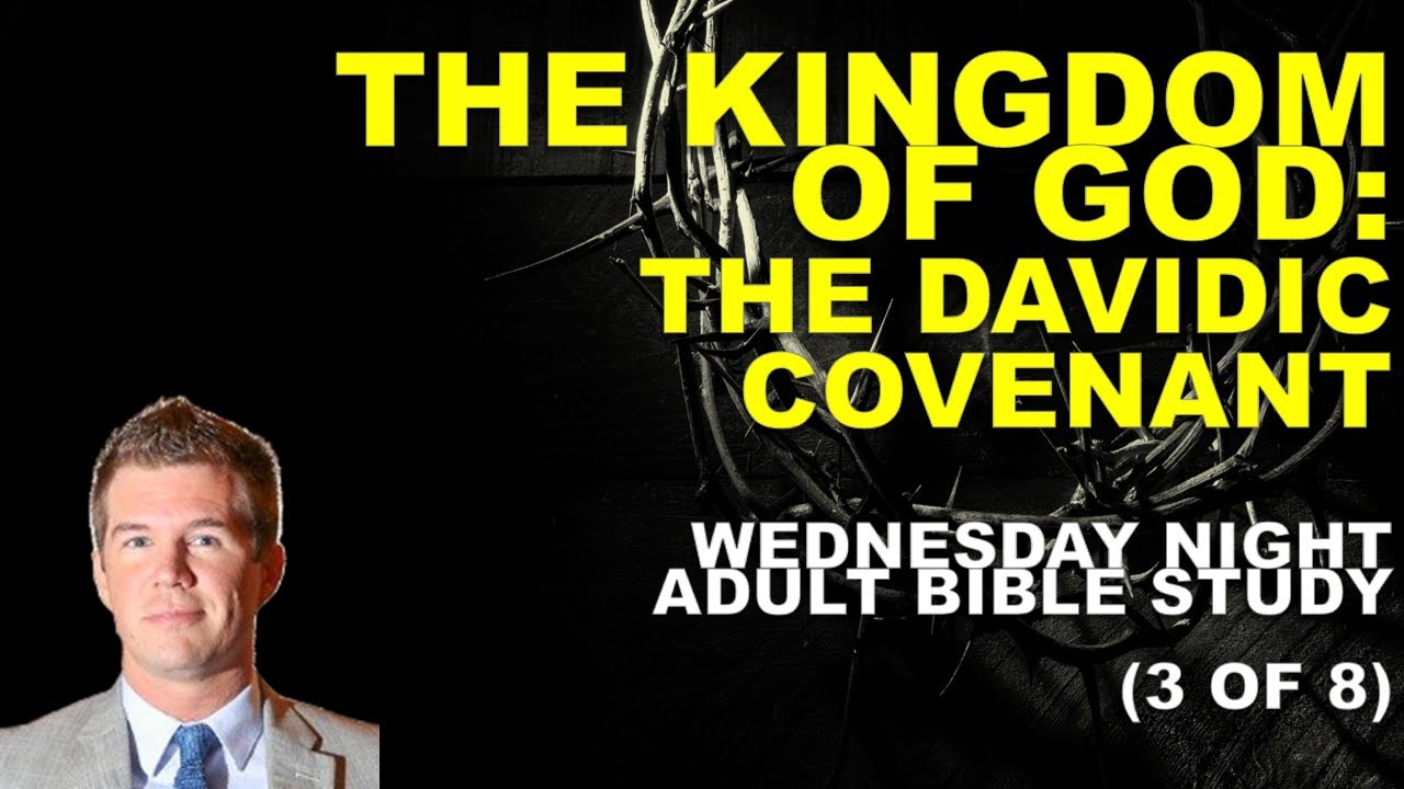 The Davidic Covenant | Kingdom of God 2026 - YouTube