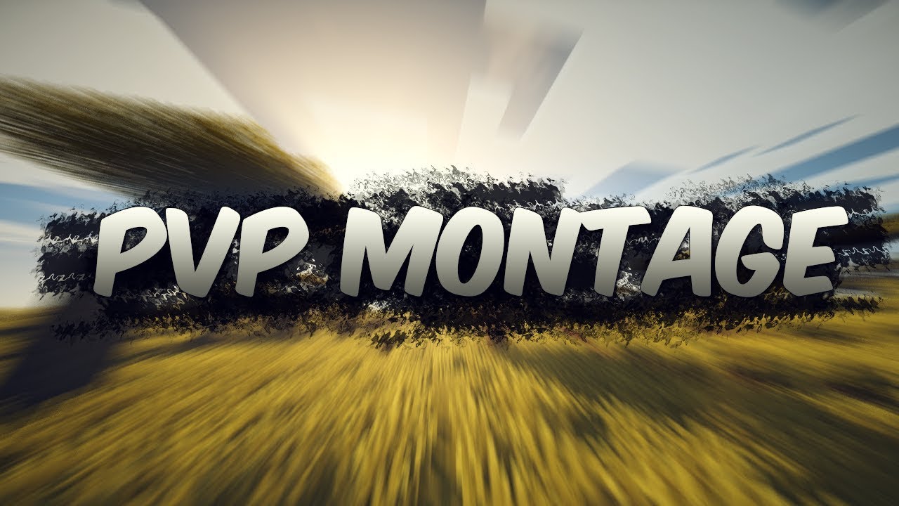 MONTAGE PVP POT #1 ! - YouTube
