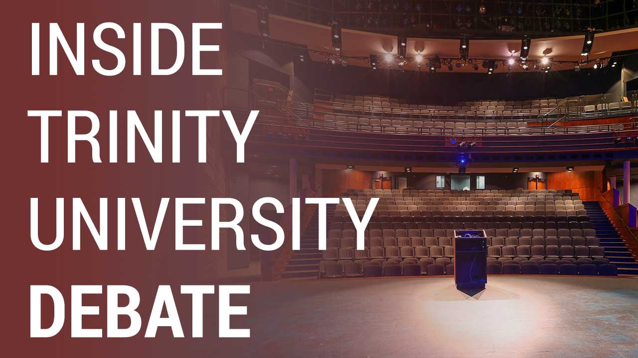 Inside Trinity University Debate - YouTube
