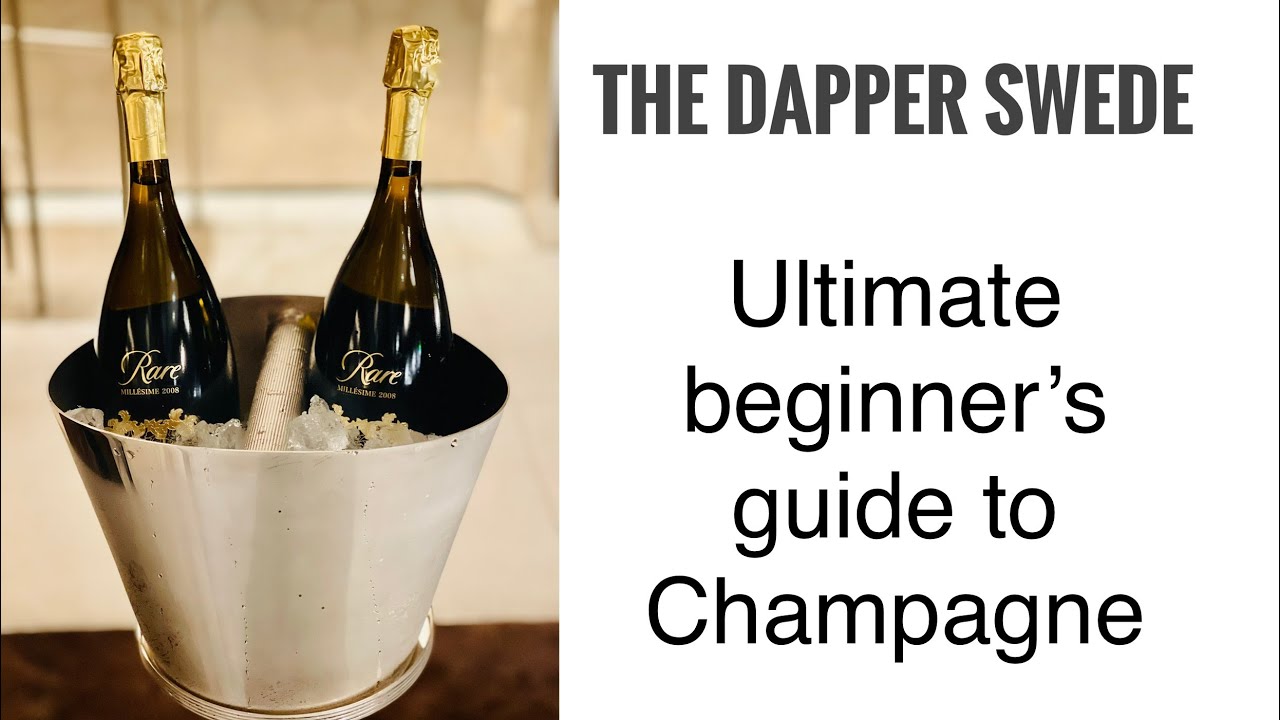 Ultimate beginner’s guide to Champagne - YouTube