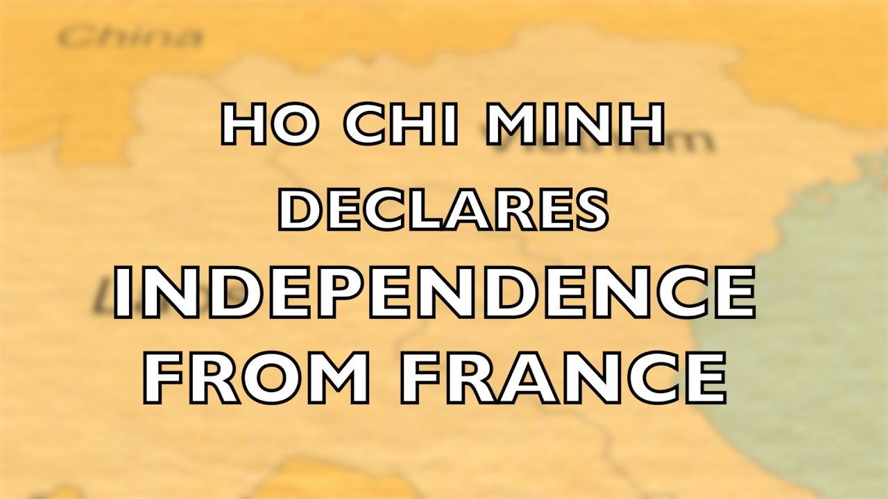 Ho Chi Minh Declares Independence From France - YouTube