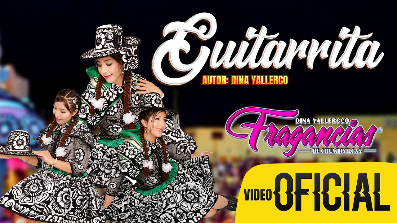 Fragancias De Chumbivilcas - Guitarrita (Video Oficial) - YouTube Music