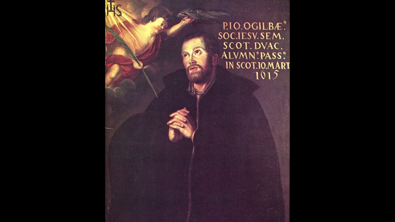 Saint John Ogilvie – March 10 - YouTube