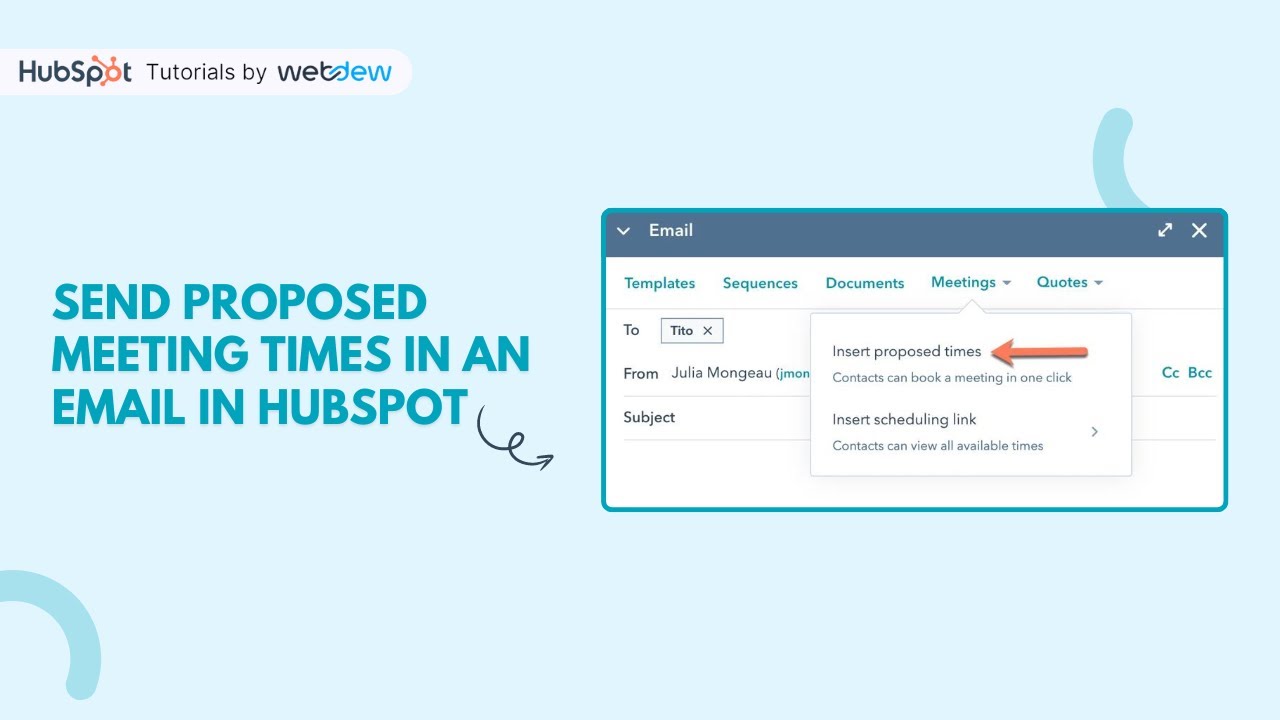 How to send proposed meeting times in an email in HubSpot - YouTube