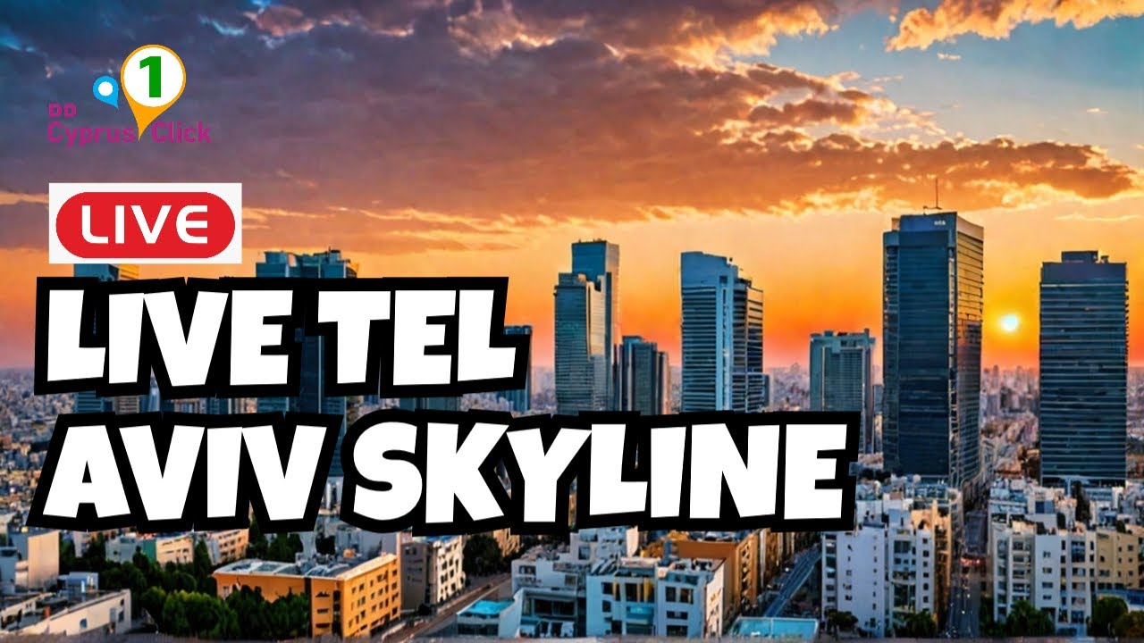 Israel LIVE : View of Tel Aviv’s skyline - YouTube