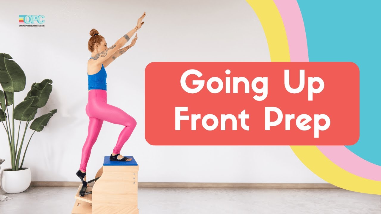Going Up Front Prep on the Wunda Chair | Online Pilates Classes - YouTube