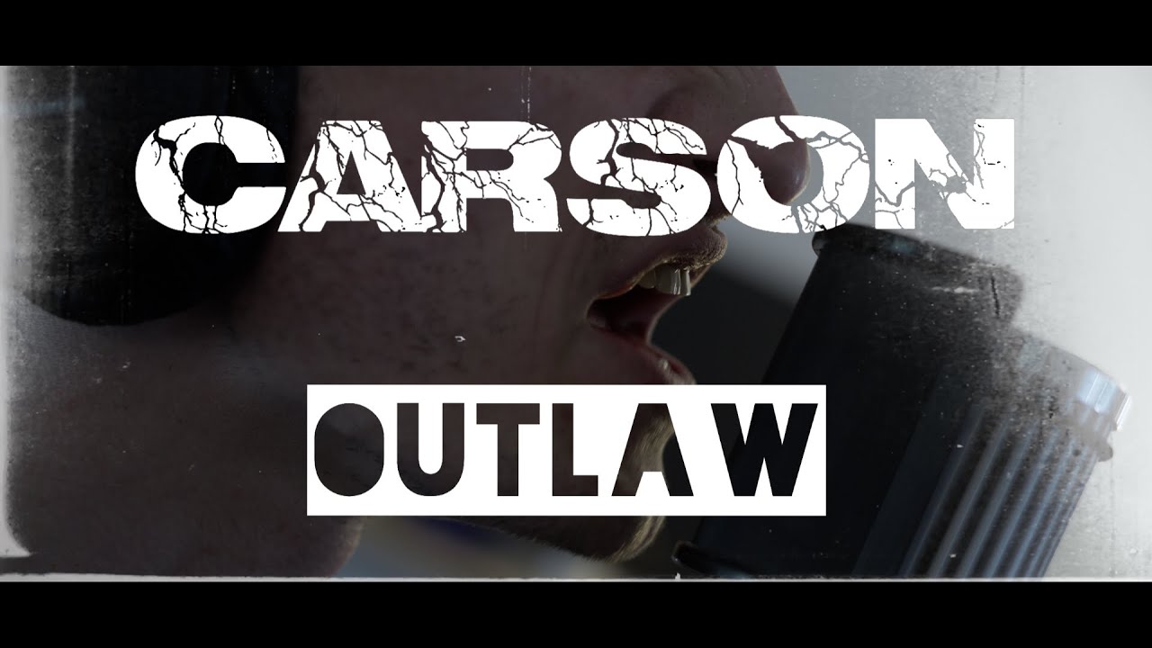 Carson - OUTLAW (Feat. Dark Days Fall) - YouTube