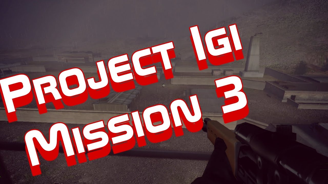 Project Igi Mission 3 Mission Name Military Airbase Full Gameplay - YouTube