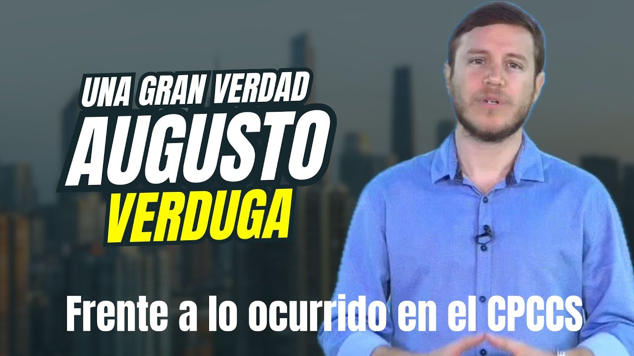 AUGUSTO VERDUGA: Para el circo y el reparto que están armando, no ...