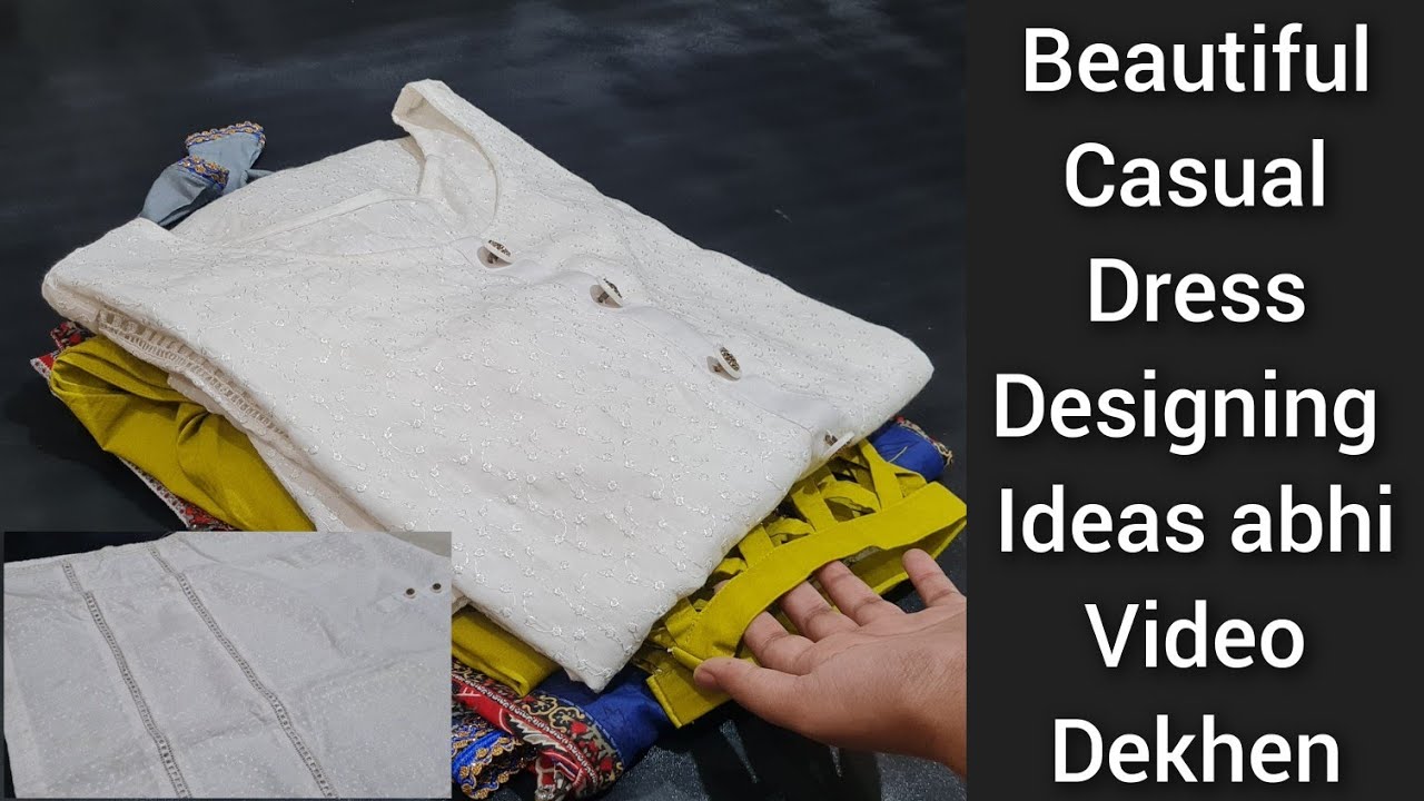 dress designing ideas/ how to style & design your casual dresses ...
