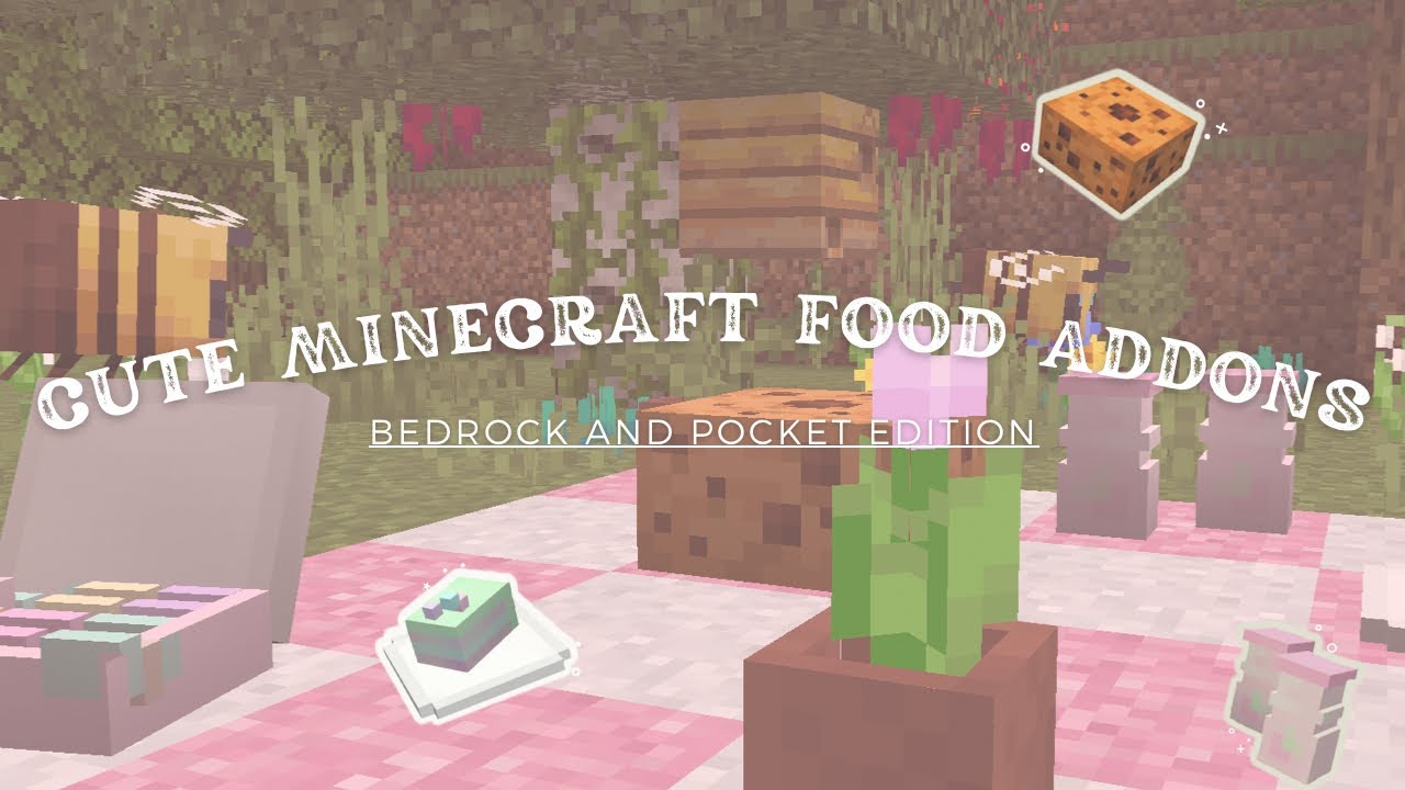 CUTE Minecraft food addons for Bedrock & Pocket Edition { links in the ...