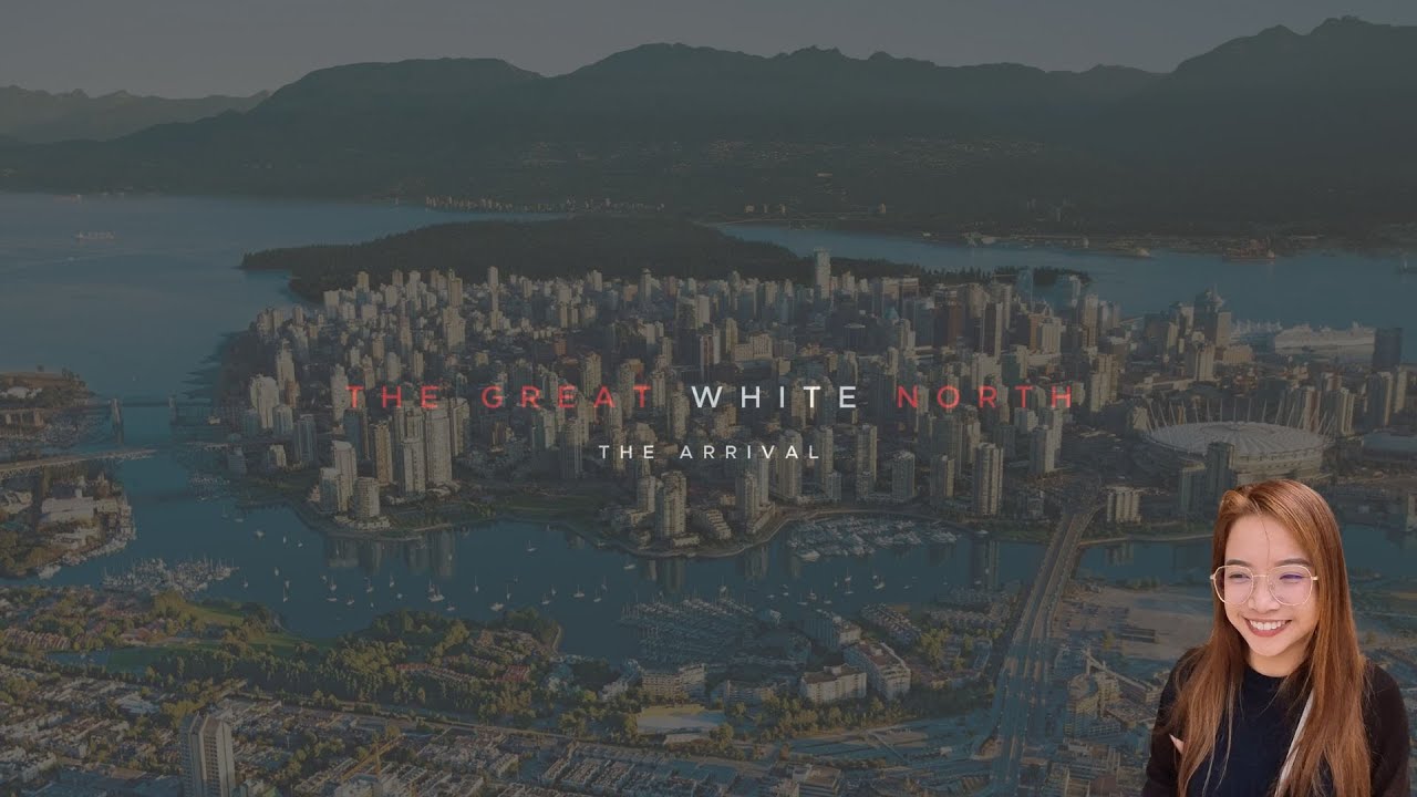 The Great White North | Vancouver, Canada - YouTube