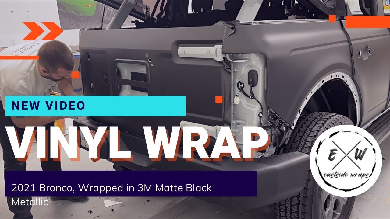 Vinyl wrap 2021 Bronco - YouTube