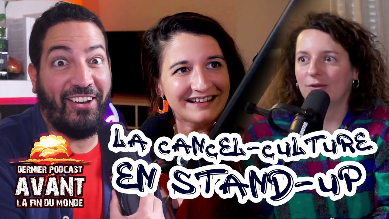 📺 LA CANCEL-CULTURE EN STAND-UP EN FRANCE 🙅‍♂️ - YouTube