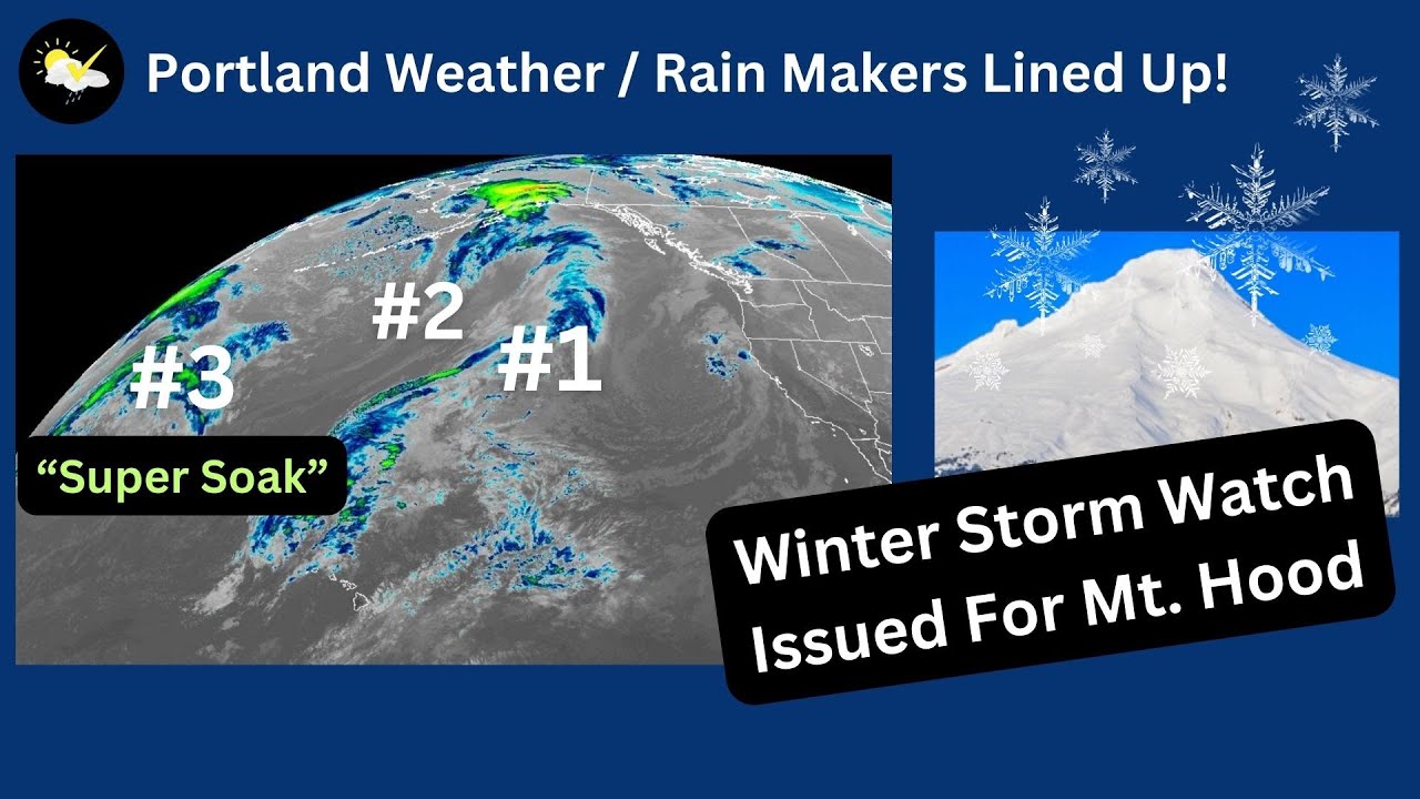 Portland, Pacific Northwest Heavy Rain This Weekend, Cascade Winter ...