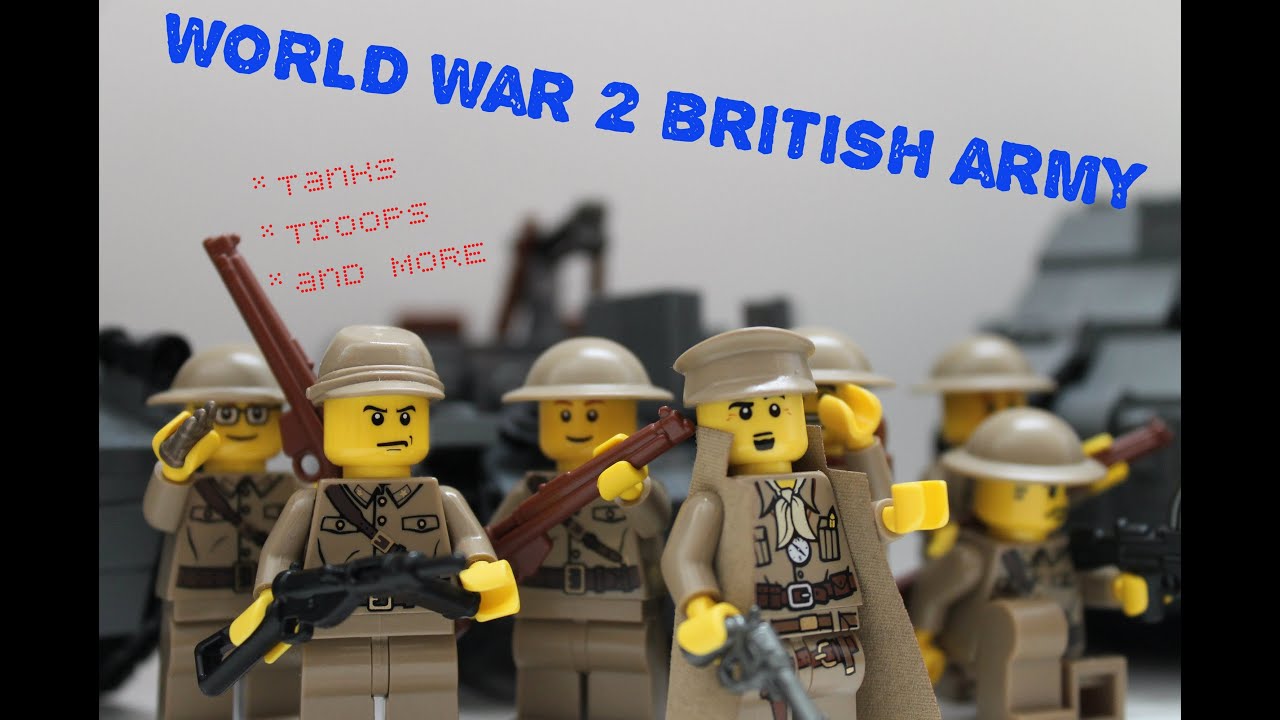 Lego World War 2 British Army! Tanks, Infantry, and More! - YouTube