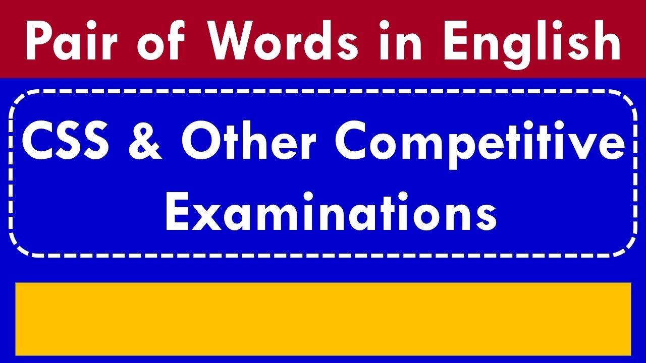 Pair Of Words - 02 | English Grammar | CSS Exam, Competitive Exams ...