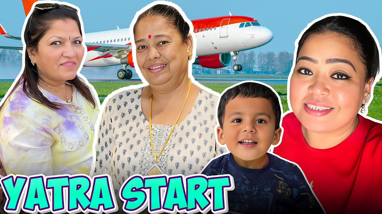 Hum Sab Yatra Pe Jaa Rahe Hai 🙏🏻 | Bharti Singh | Haarsh Limbachiyaa ...