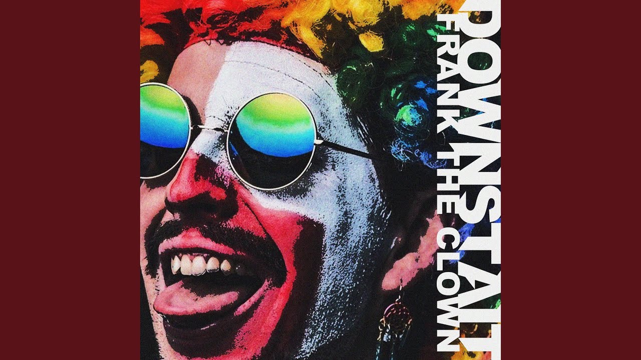 Frank the Clown - YouTube Music