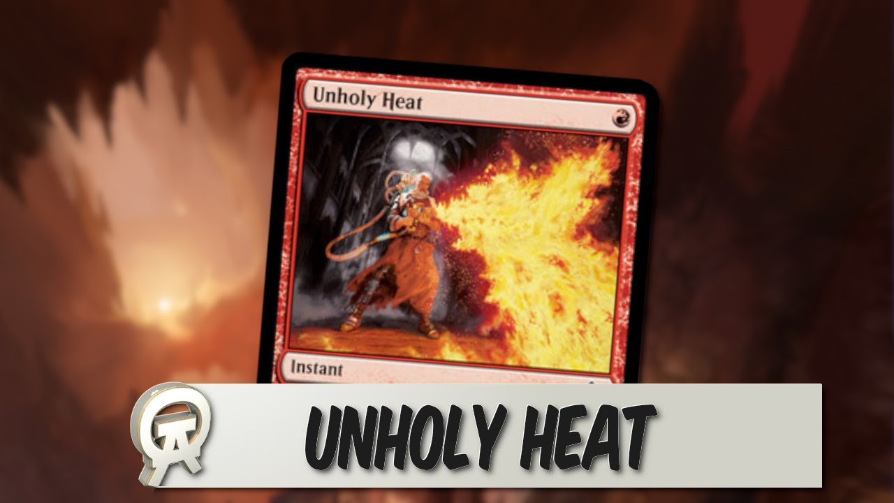 MTG Card of the Day: Unholy Heat - YouTube