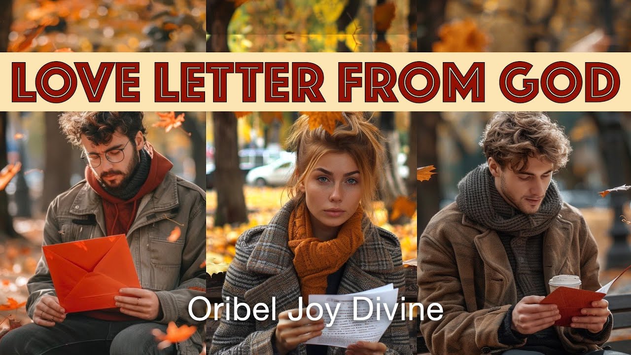 Love Letter from God ORIBEL JOY DIVINE - YouTube