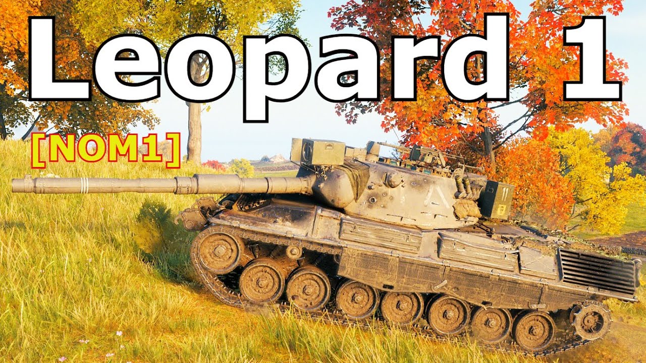 World of Tanks Leopard 1 - 7 Kills 9,6K Damage - YouTube