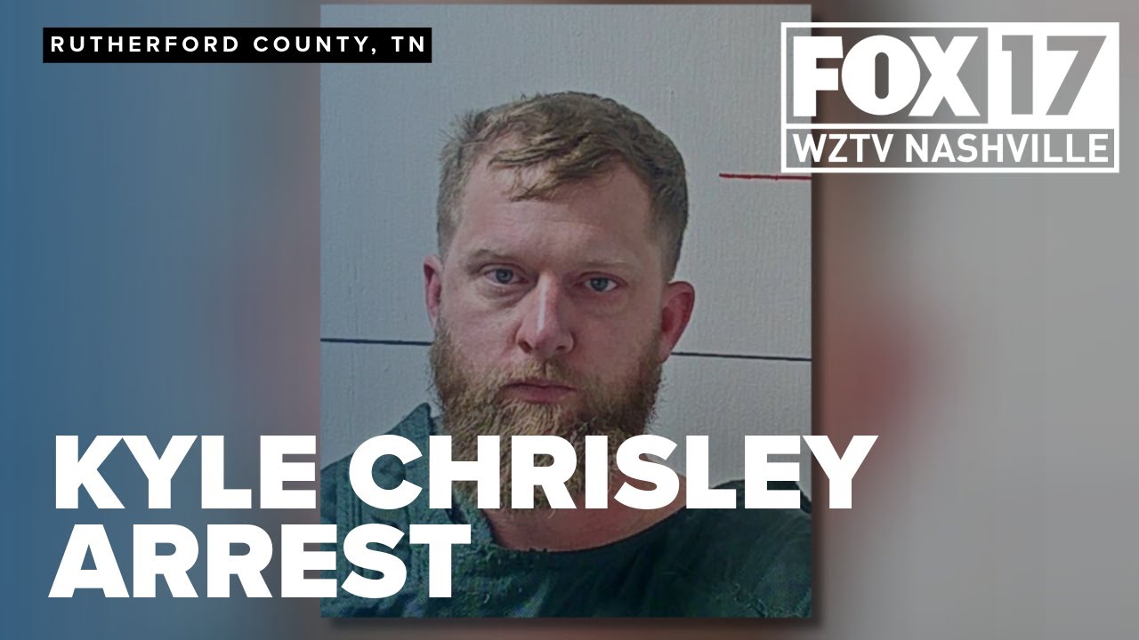 New details emerge in Kyle Chrisley's arrest in Rutherford County - YouTube