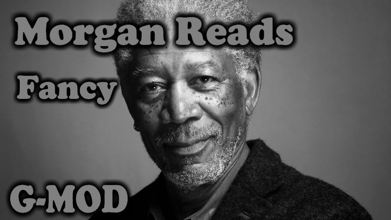 Morgan Freeman Reads (Fancy By Iggy Azalea) - YouTube
