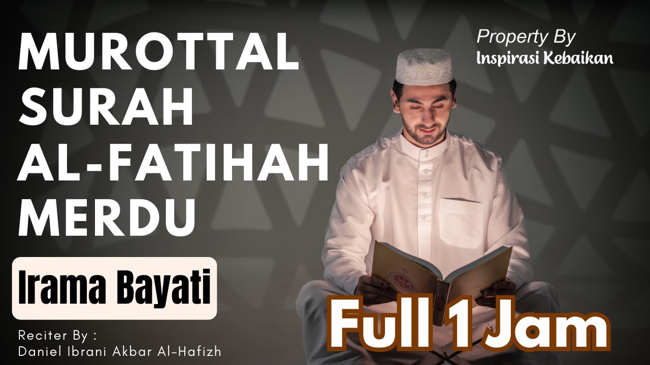 Murottal Al Fatihah Bayati Full 1 Jam - YouTube