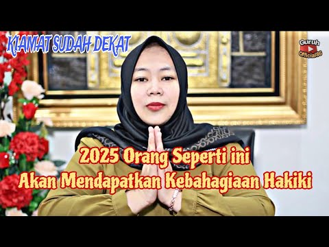 2025 ORANG SEPERTI INI  AKAN MENDAPATKAN KEBAHAGIAAN YANG HAKIKI - ANGGRA PUTRI TANIA