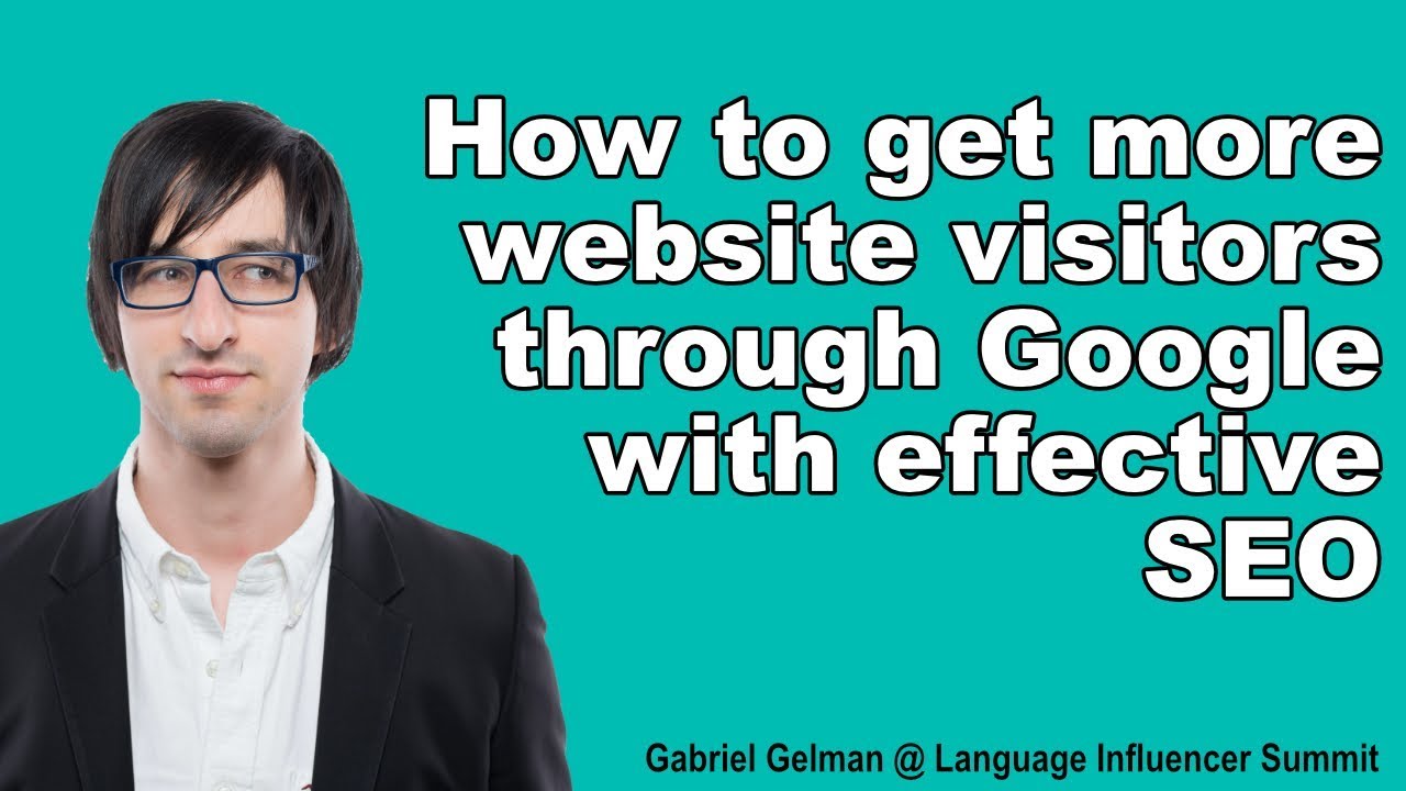 Wie man mit #SEO mehr Besucher auf seine Website bekommt - Gabriel ...