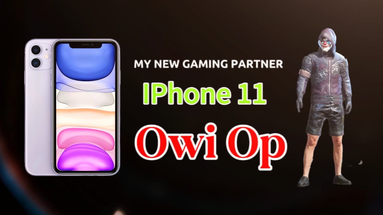 My First gameplay on IPhone 11| PUBG Test | Owi Op - YouTube