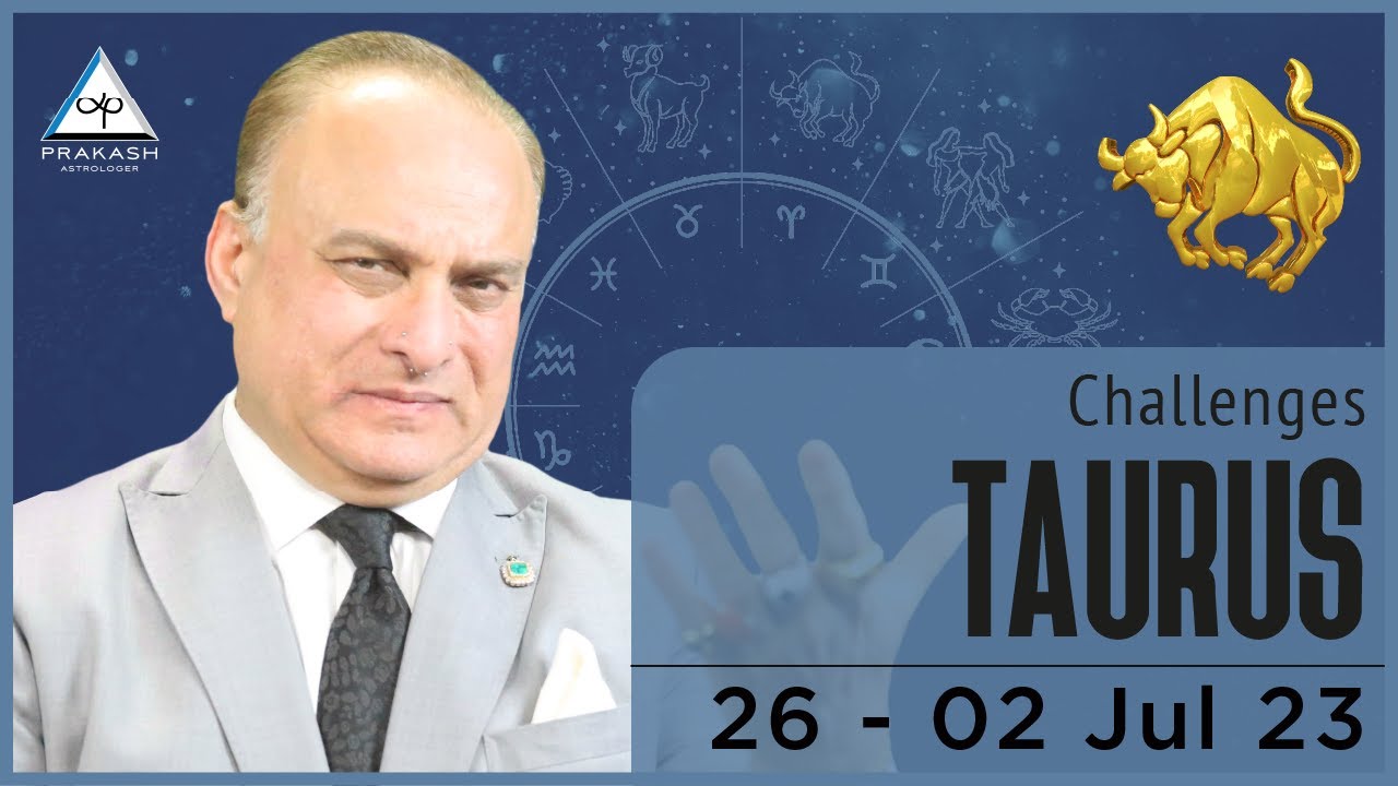 Taurus Weekly Horoscopes Video For 26th June 2023 | Preview - YouTube