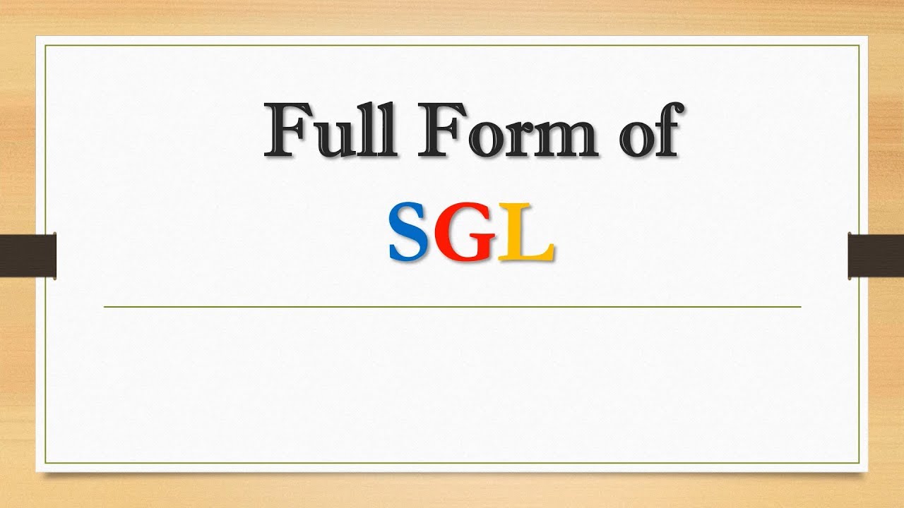 Full Form of SGL || Did You Know? - YouTube