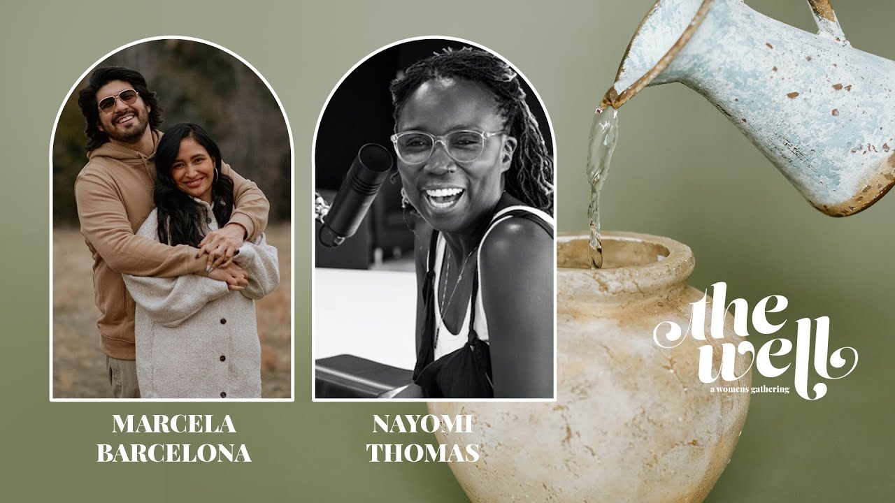 The Well Live: Marcela Barcelona & Nayomi Thomas - YouTube