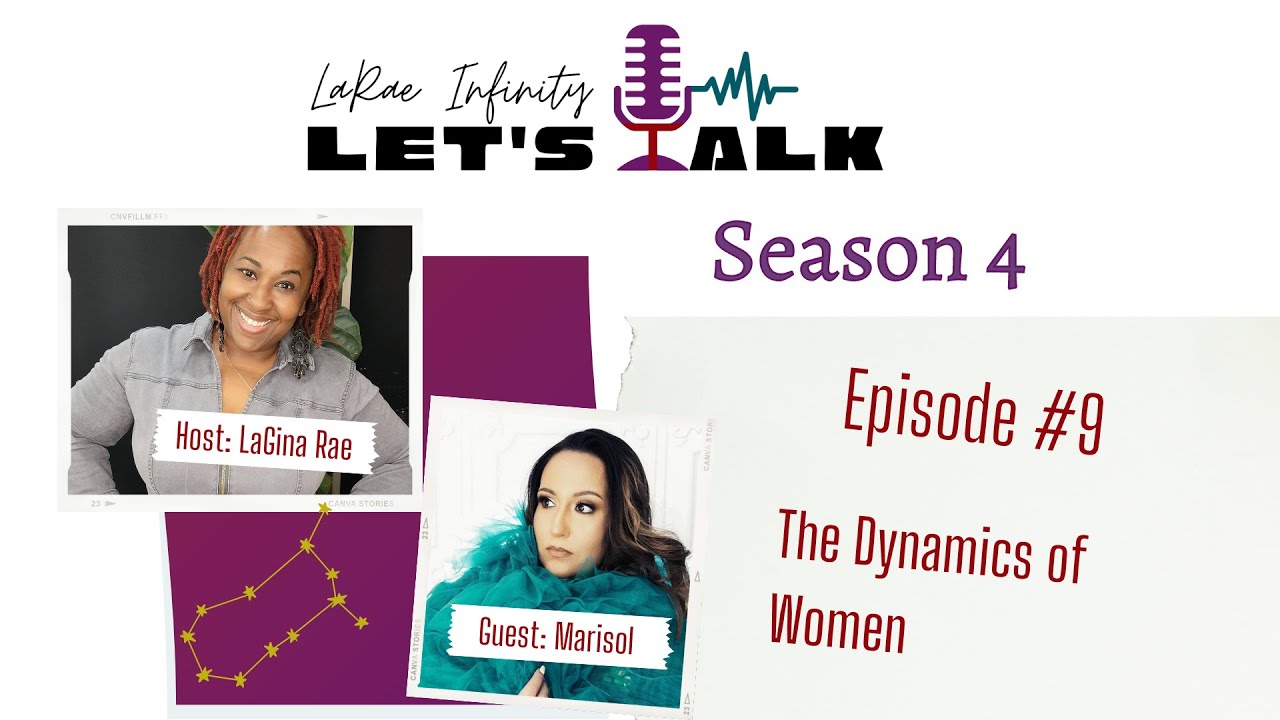 Season 4, The Dynamics of Women Episode 9: Marisol Beltran - YouTube