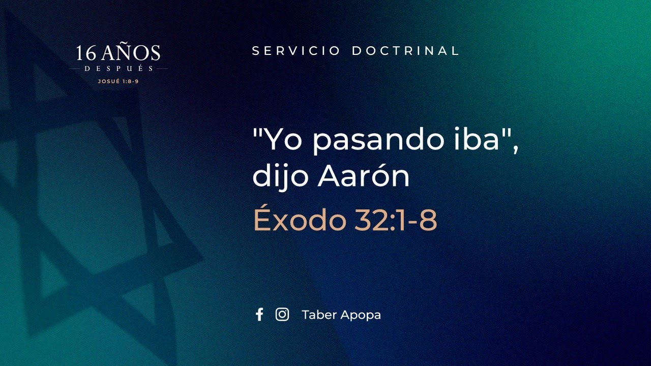 2397 | “Yo pasando iba”, dijo Aarón | Pastor Julio Abdala | 160423 ...