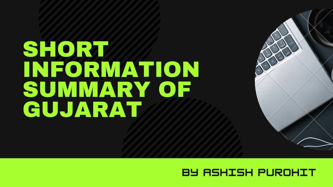 Short information summary of Gujarat || Short information summary of ...