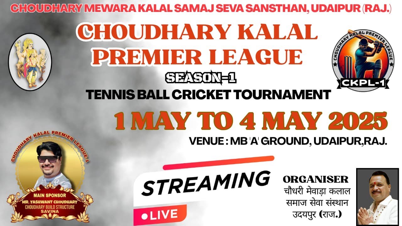 || FINAL DAY || CKPL-01{ CHOUDHARY KALAL PREMIER LEAGUE, Udaipur ...