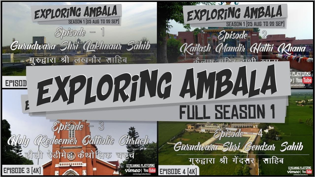 Exploring Ambala - Season 1 Full [4K] - Ambala Productions | - YouTube