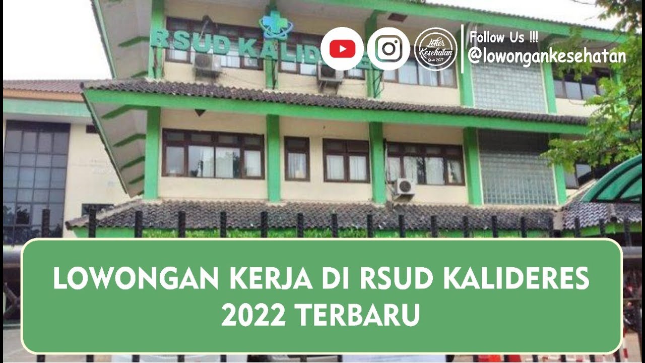 informasi lowongan terbaru di rsud kalideres 2022 - YouTube