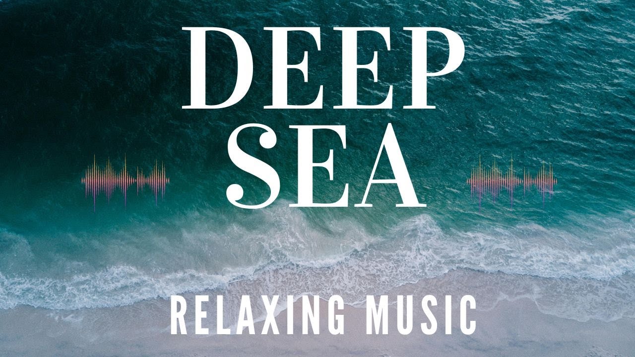 Deep Sea Relaxing Instrumental Music - YouTube