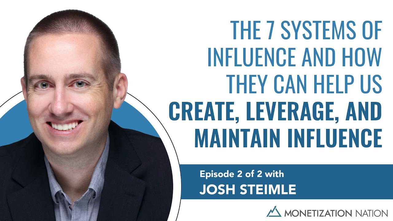 The 7 Systems of Influence and How They Can Help Us Create, Leverage ...