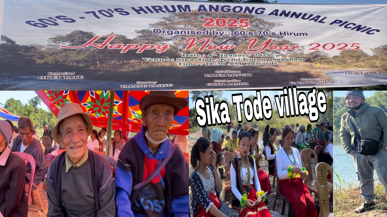 60’70’HIRUM ANGONG ANNUAL PICNIC 2025 // SIKA TODE VILLAGE ...