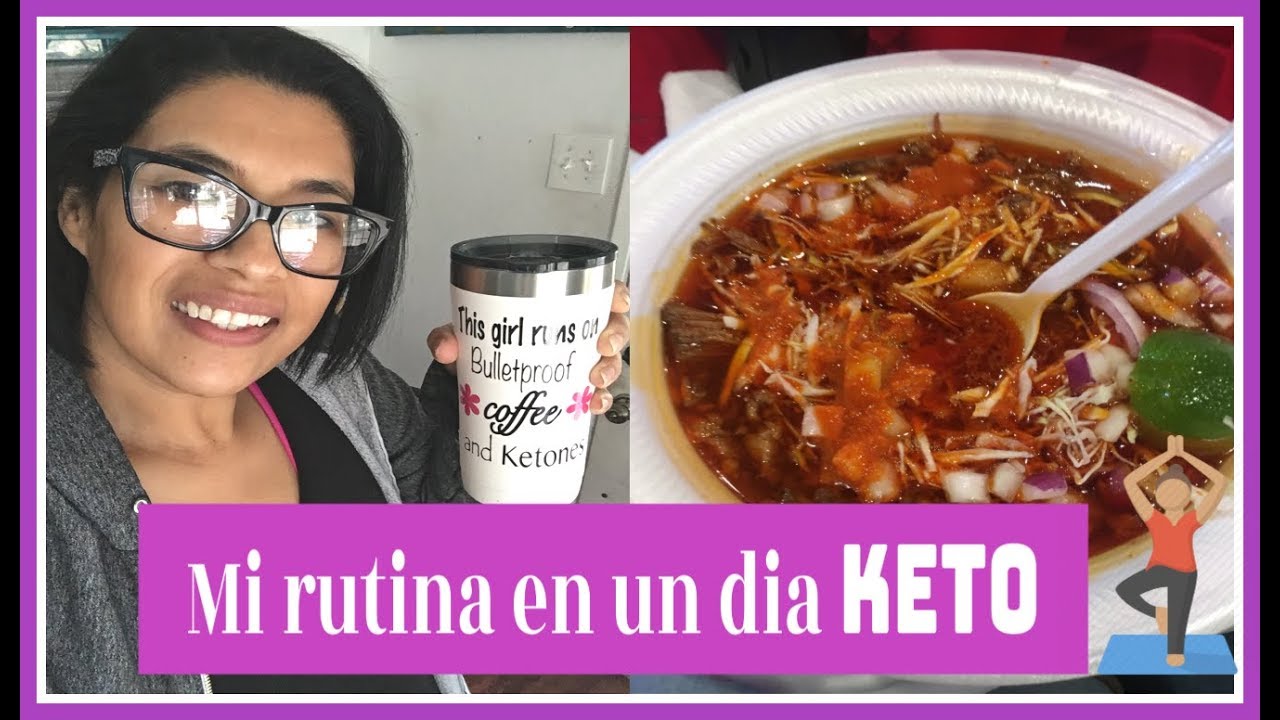 MI RUTINA EN UN DIA KETO / LA DIETA KETO/ LA DIETA CETOGENICA /QUE COMO ...