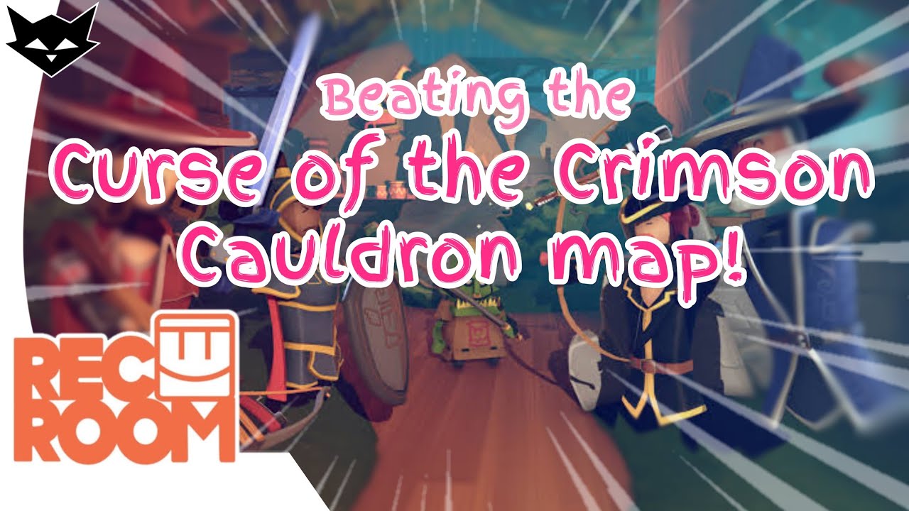 Beating Curse of the Crimson Cauldron! | Rec Room 💜 - YouTube