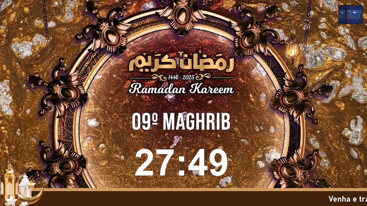09º Maghrib | Ramadan 1446/2025 - YouTube